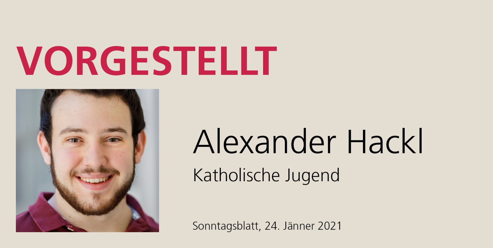 Vorgestellt: Alexander Hackl - Steiermark | SONNTAGSBLATT