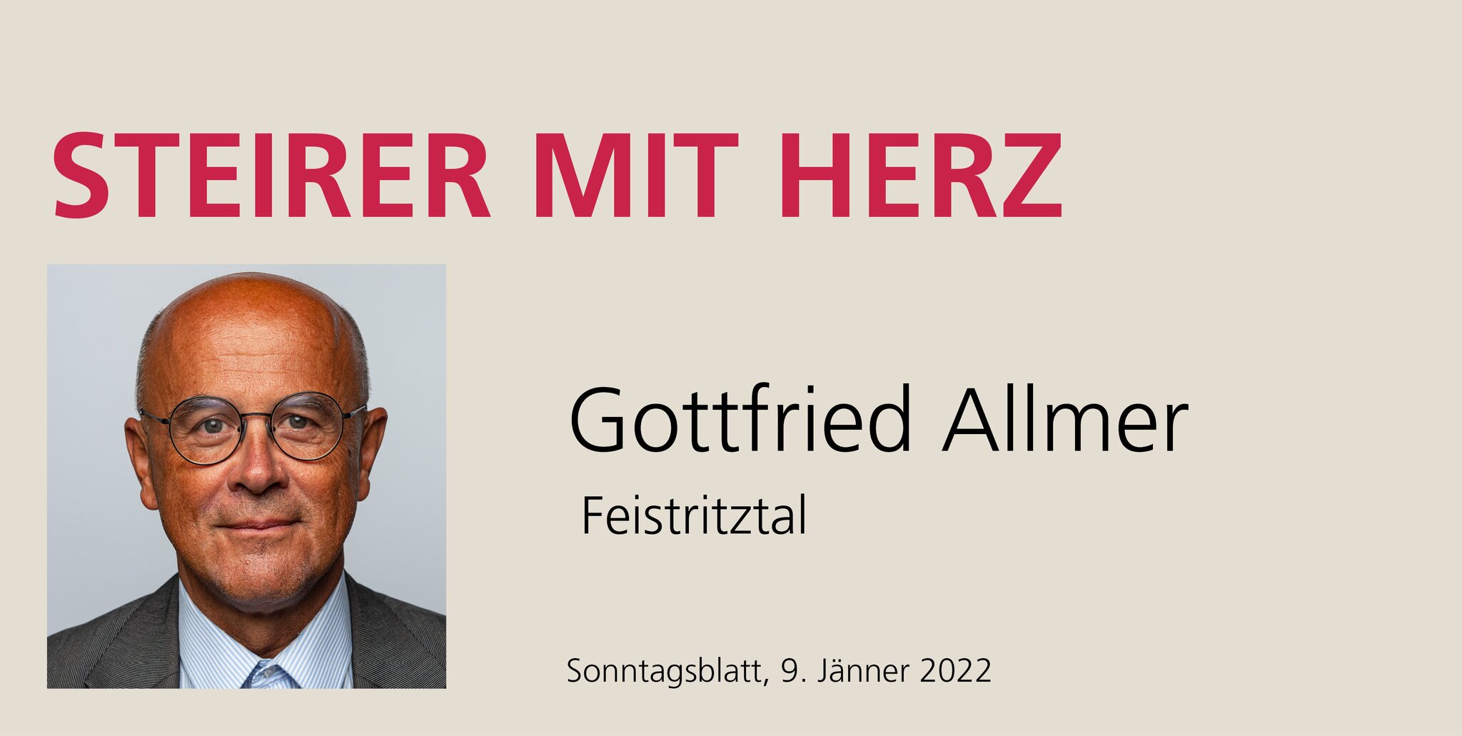 Steirer mit Herz: Gottfried Allmer - Steiermark | SONNTAGSBLATT