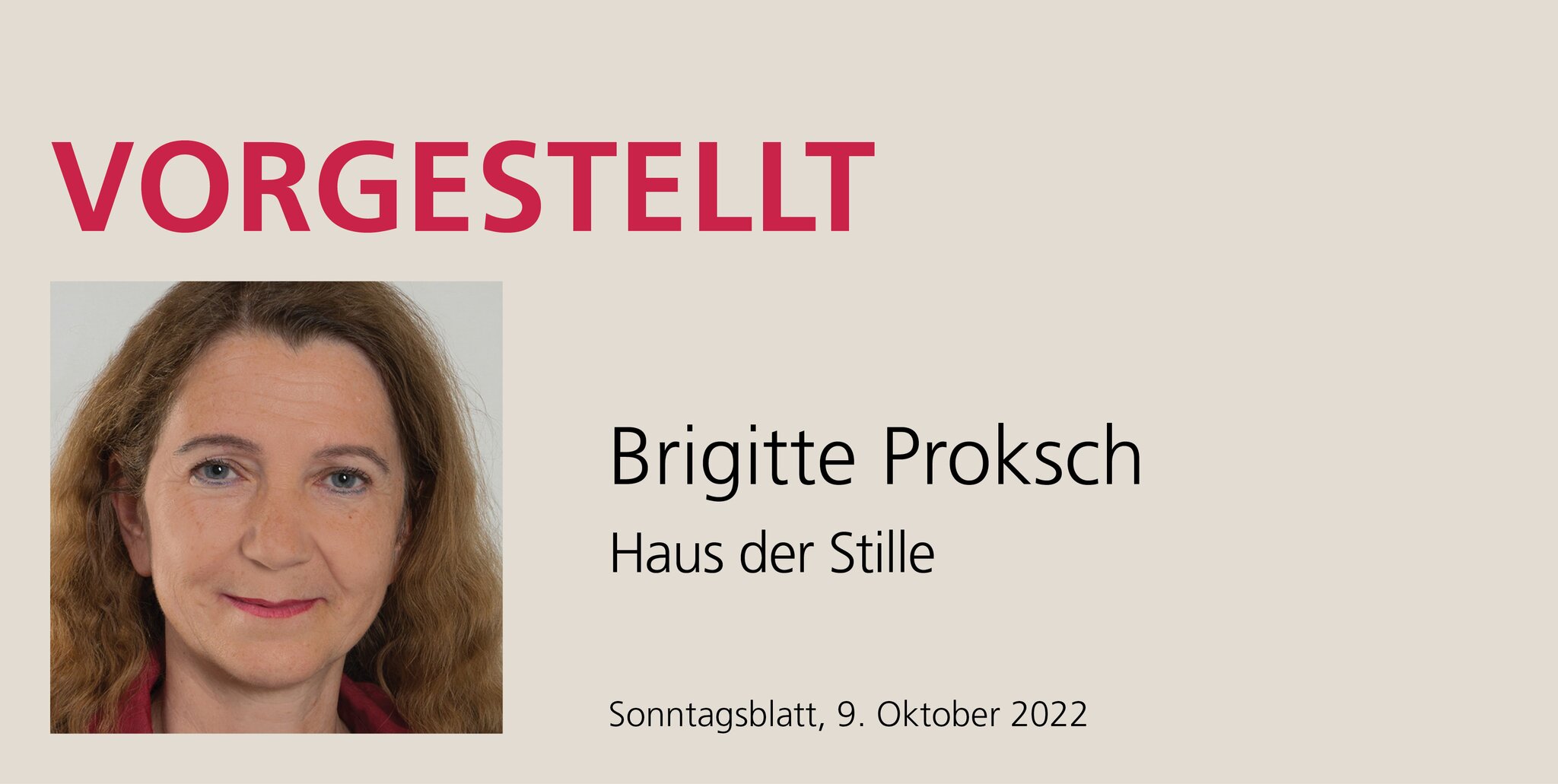 Vorgestellt: Brigitte Proksch, Haus der Stille - Steiermark | SONNTAGSBLATT