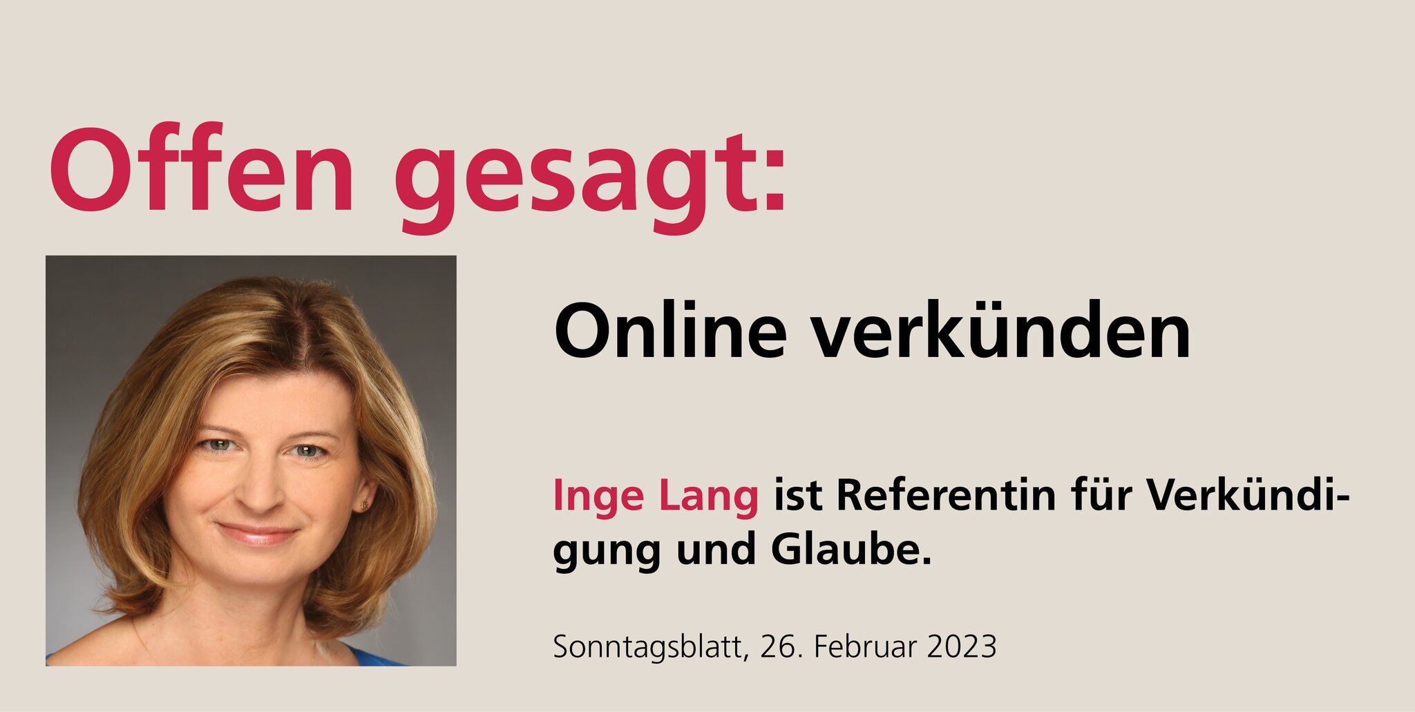Offen gesagt - Inge Lang: Online verkünden - Steiermark | SONNTAGSBLATT