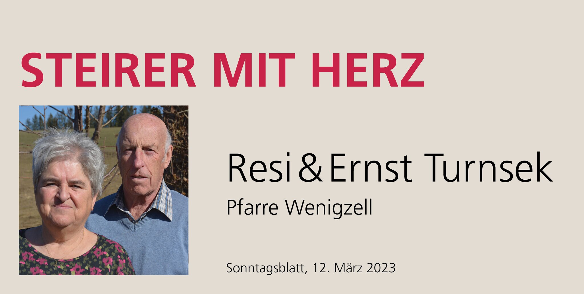 Steirer mit Herz: Resi & Ernst Turnsek - Steiermark | SONNTAGSBLATT