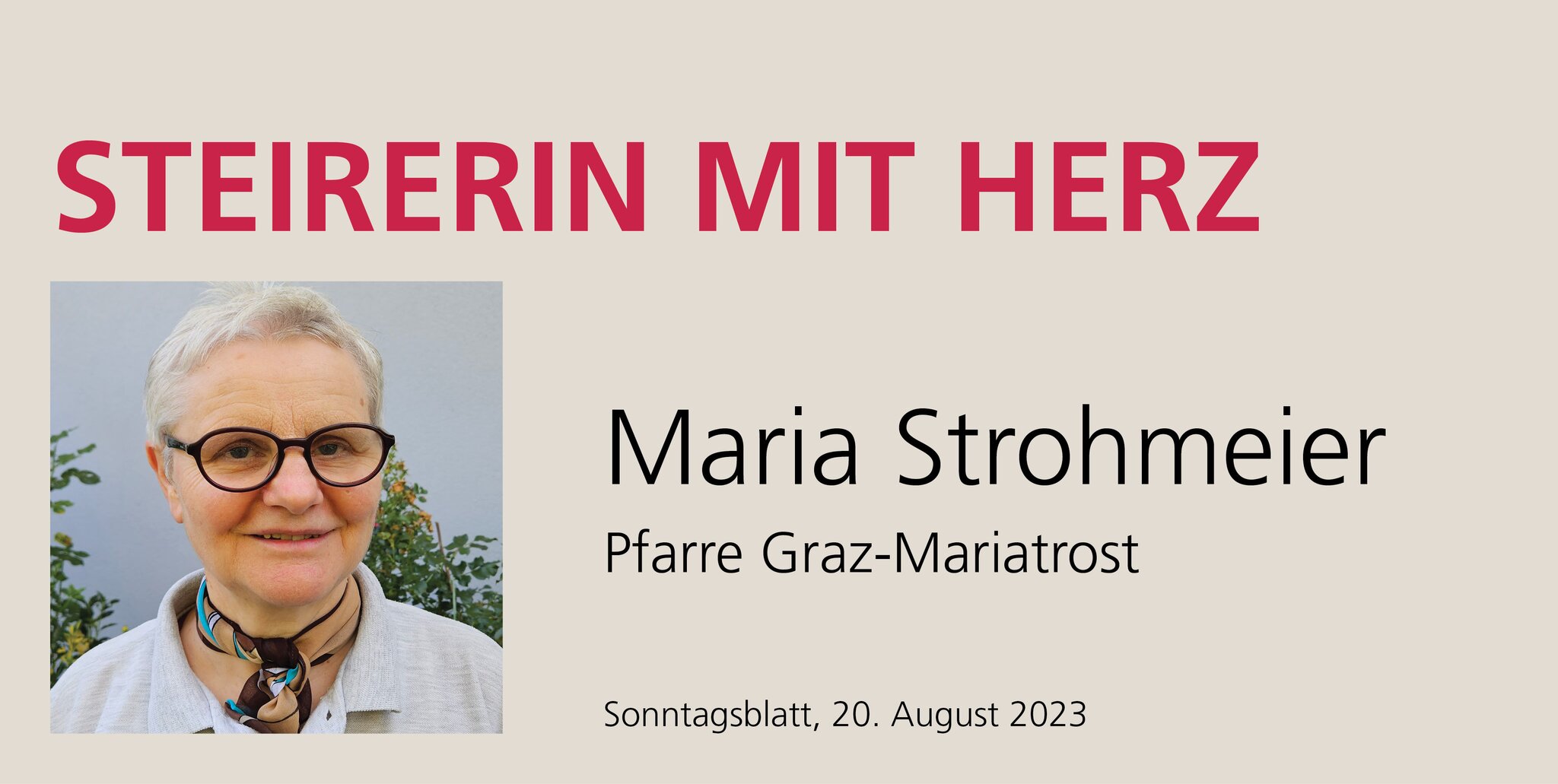 Steirerin mit Herz: Maria Strohmeier - Steiermark | SONNTAGSBLATT