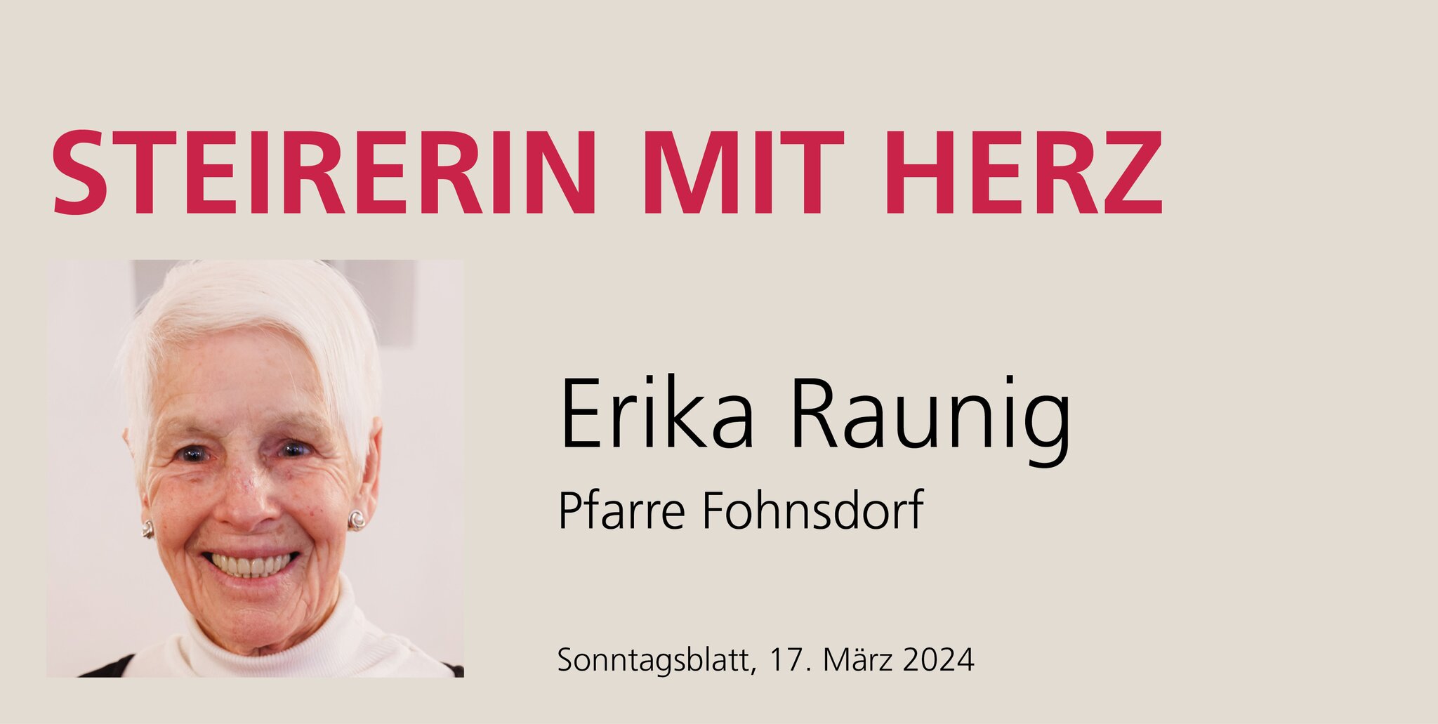 Steirerin mit Herz: Erika Raunig - Steiermark | SONNTAGSBLATT