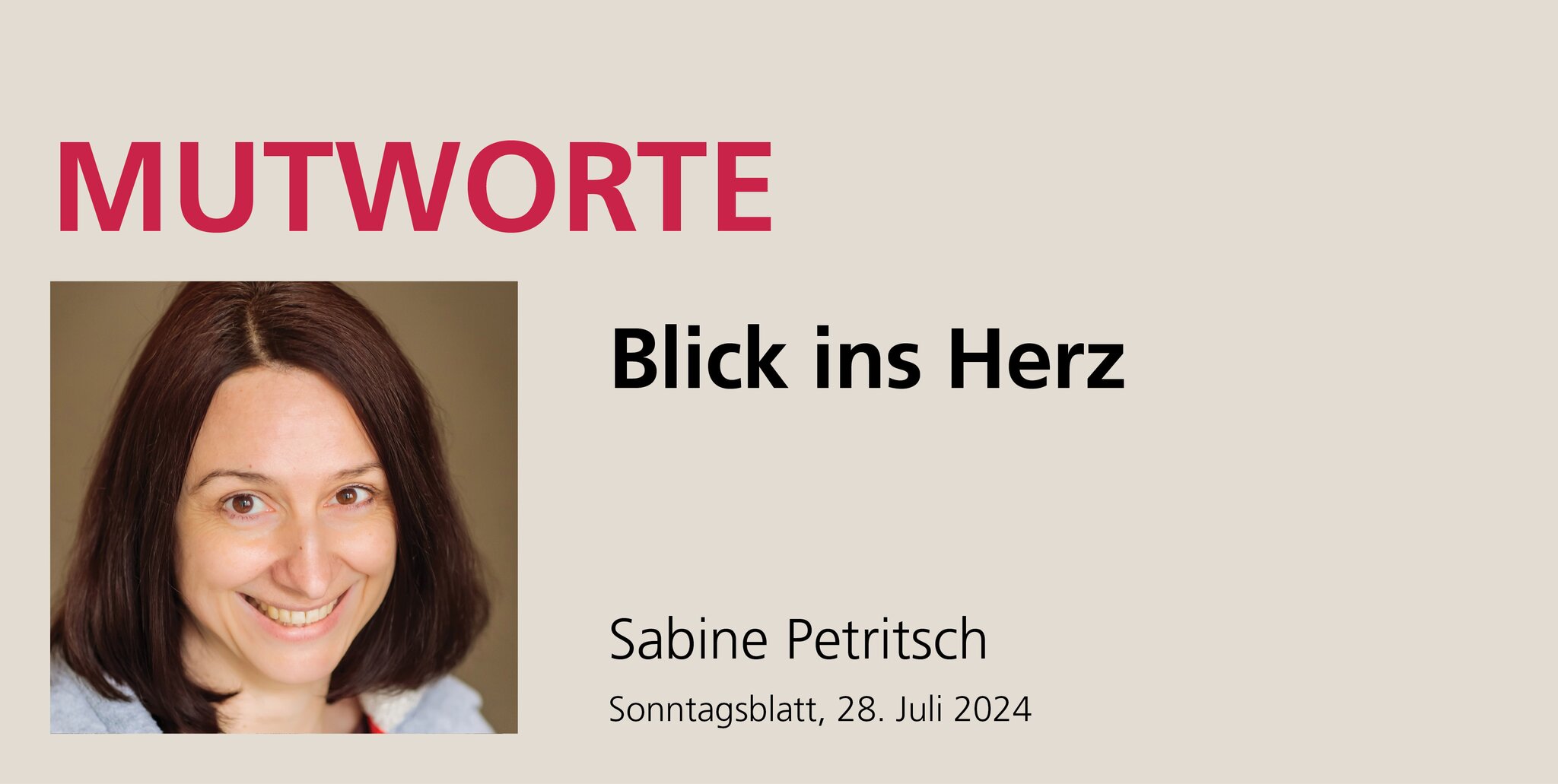 Mutworte - Sabine Petritsch: Blick ins Herz - Steiermark | SONNTAGSBLATT
